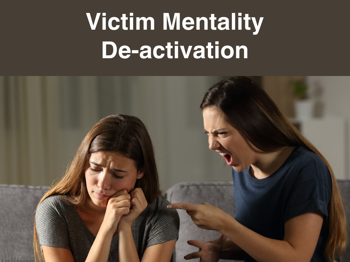 Victim Mentality De-activation - Energy Healing Master
