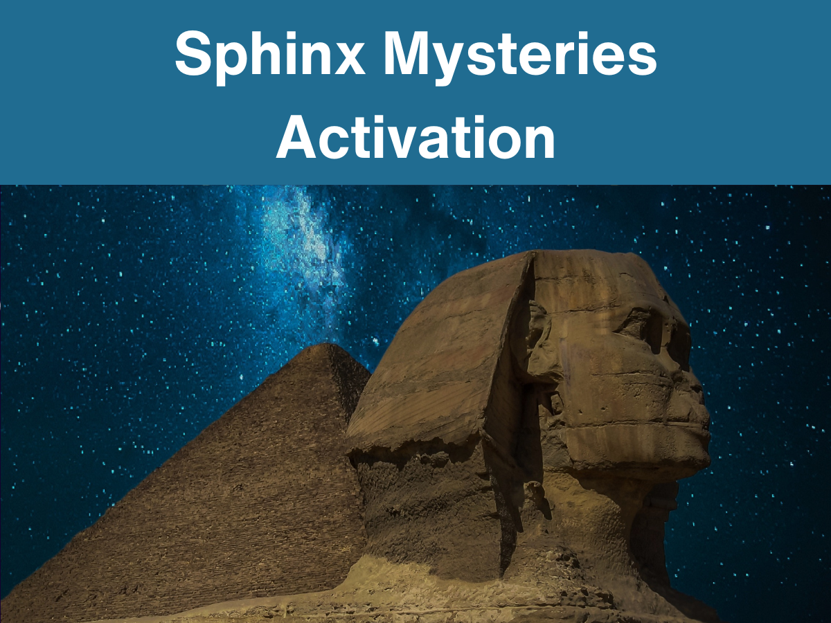 Sphinx Mysteries Activation - Energy Healing Master
