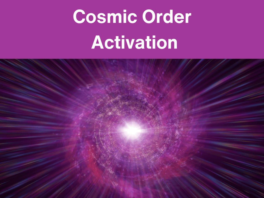 Cosmic Order Activation - Energy Healing Master