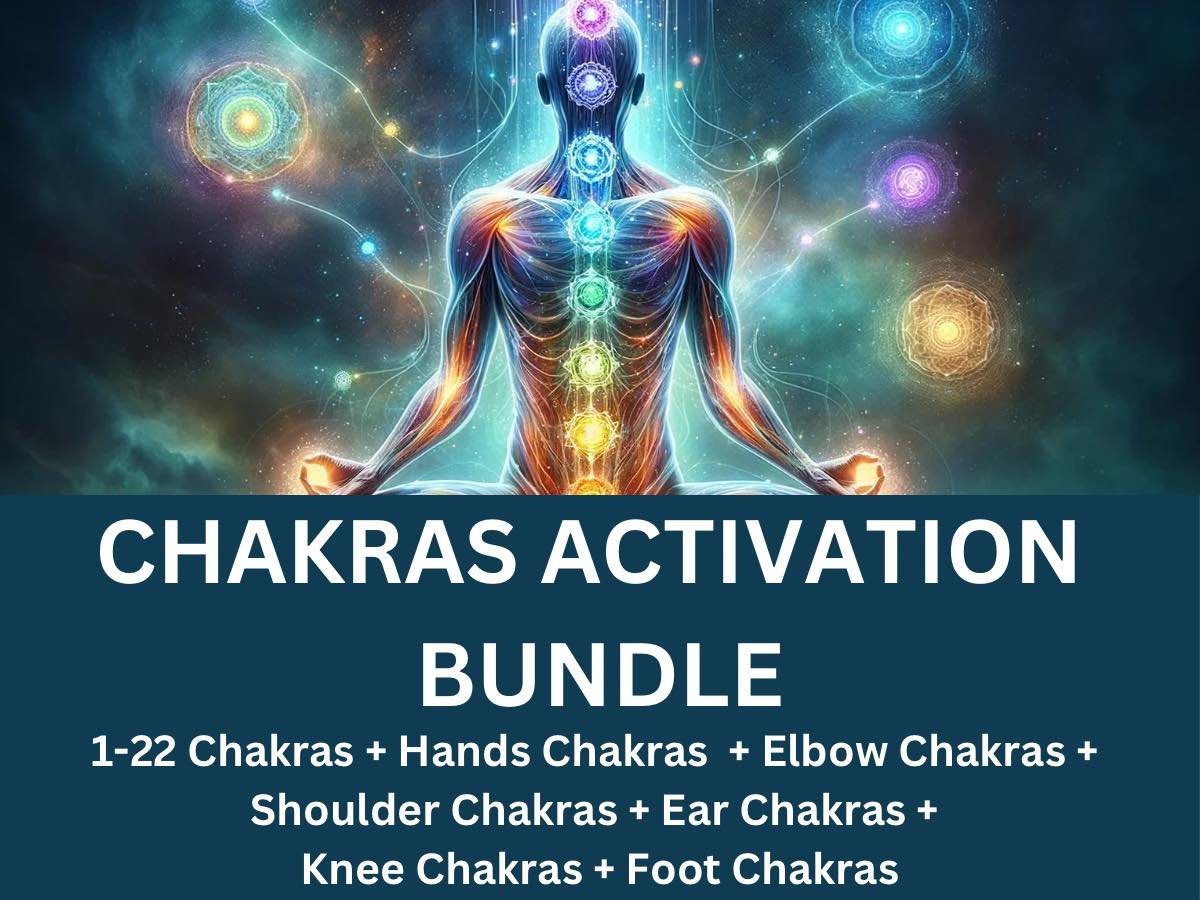 Chakra Activation Bundle (22 Chakras + Hands Chakras + Minor Chakras) - Energy Healing Master